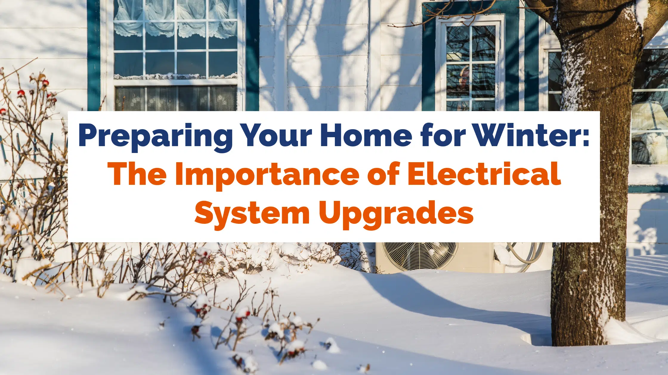 BD Electrical Services: Winter Upgrade Tips for Home Safety